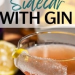 Passion Fruit Gin Sidecar Cocktail Recipe [Chelsea Sidecar] - A ...