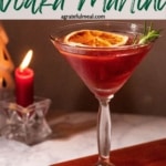 Christmas Cranberry Mistletoe Martini with Vodka - A Grateful Meal