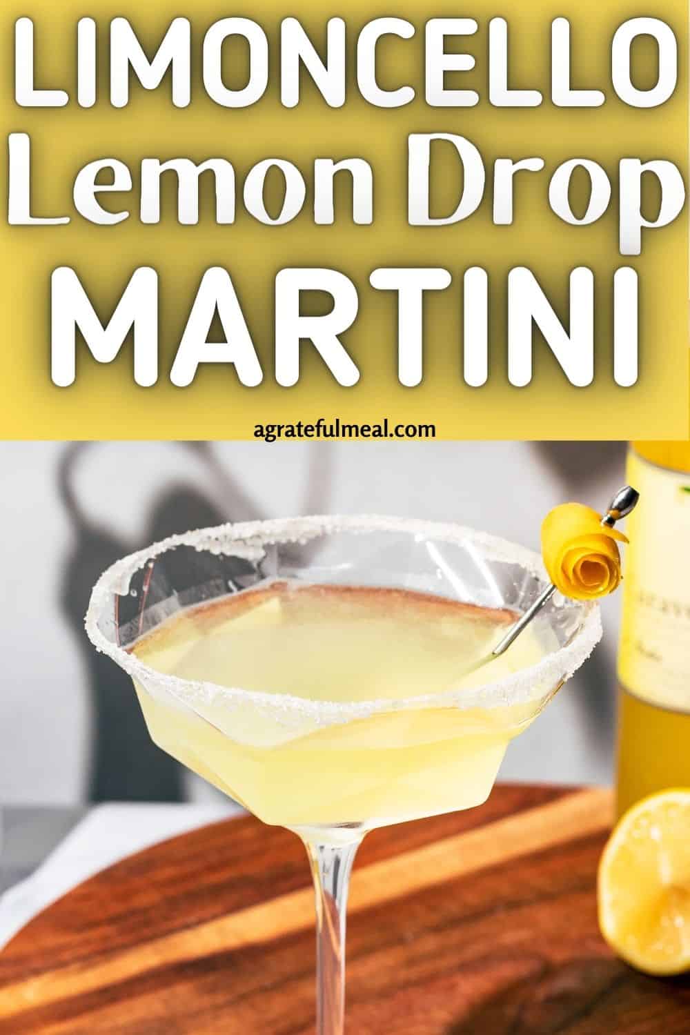 Lemon Drop Limoncello Martini (3 Ingredients) - A Grateful Meal