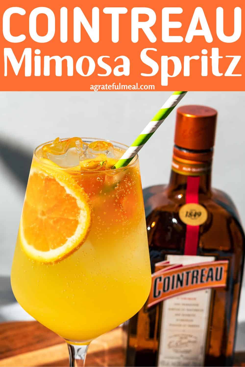 Citrusy Cointreau Spritz Cocktail - A Grateful Meal
