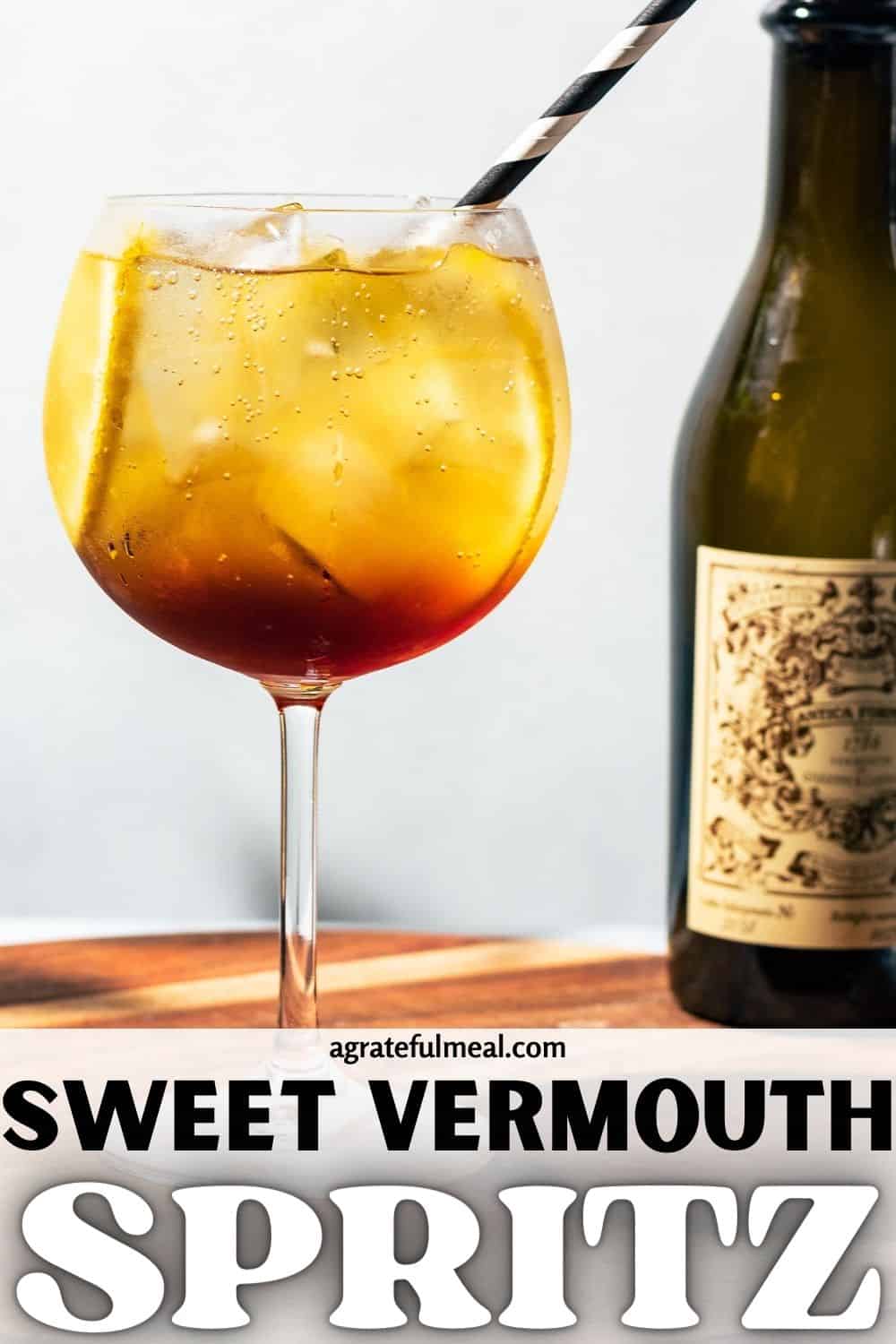 Italian Sweet Vermouth Spritz Cocktail - A Grateful Meal