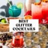 17 Glitter Cocktails to Add Sparkle to Your Night - A Grateful Meal