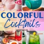 32 Best Colorful Cocktails to Brighten Your Bar Cart - A Grateful Meal