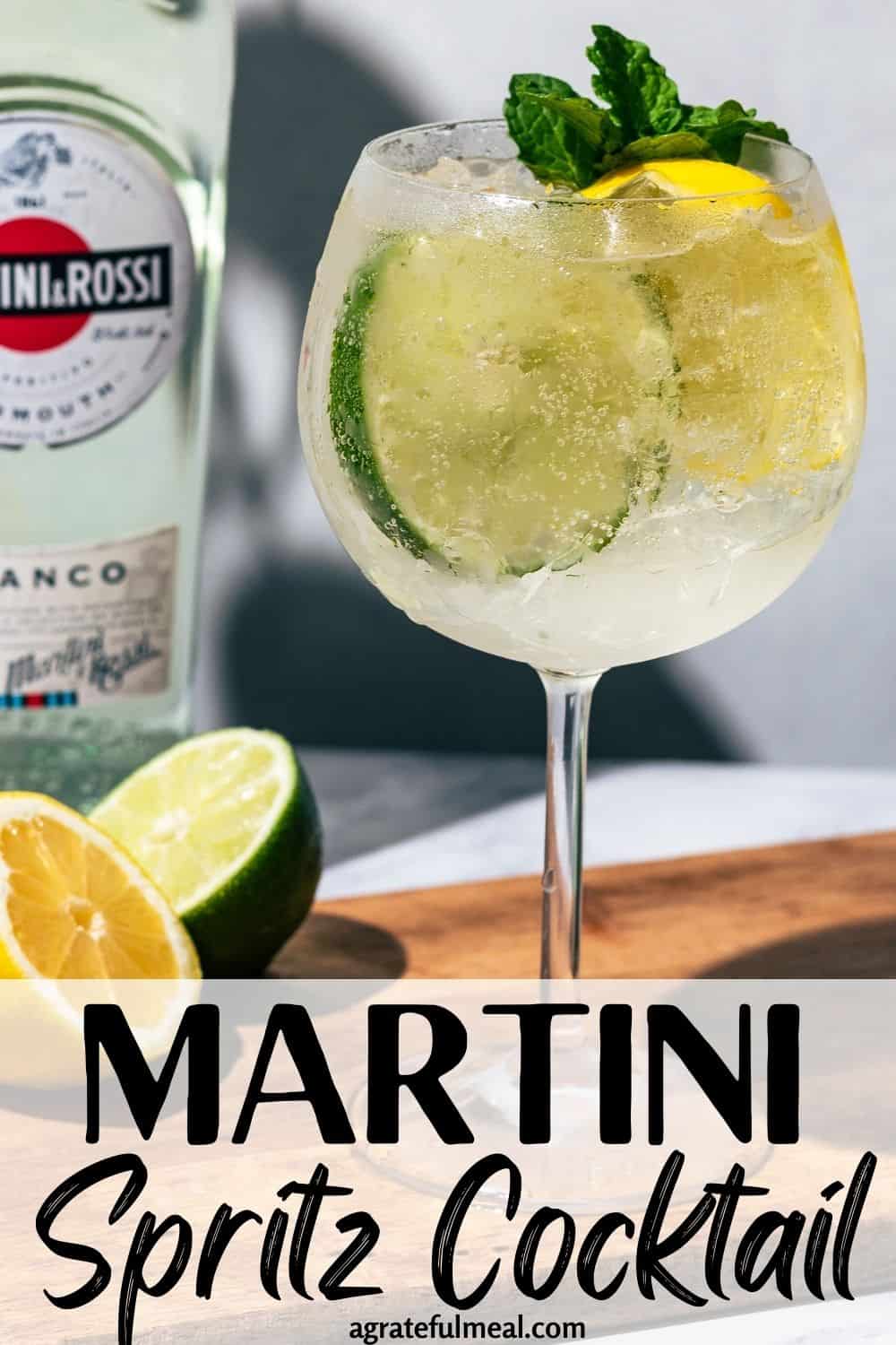 Easy Martini Bianco Spritz Cocktail - A Grateful Meal