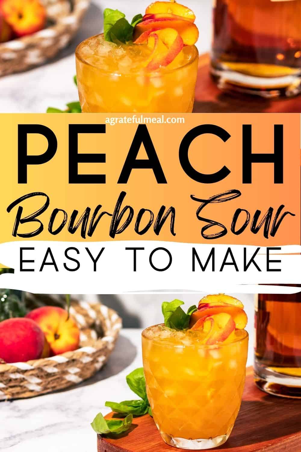 Peach Bourbon Whiskey Smash Cocktail with Basil - A Grateful Meal