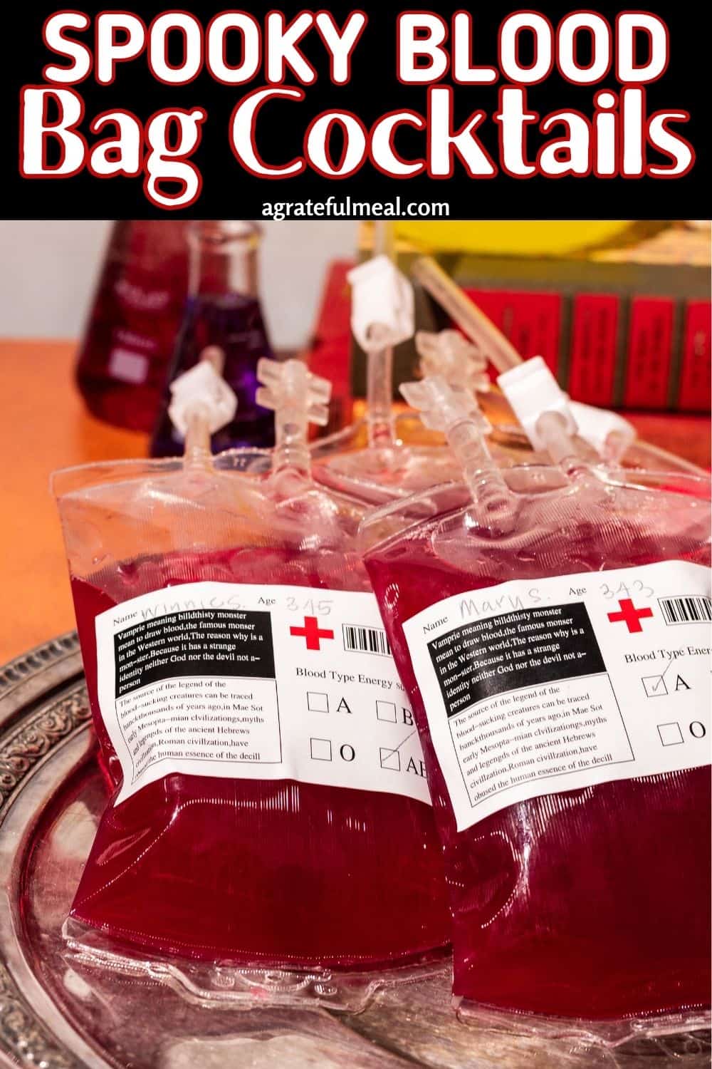 IV Blood Bag Cocktails for Halloween - A Grateful Meal