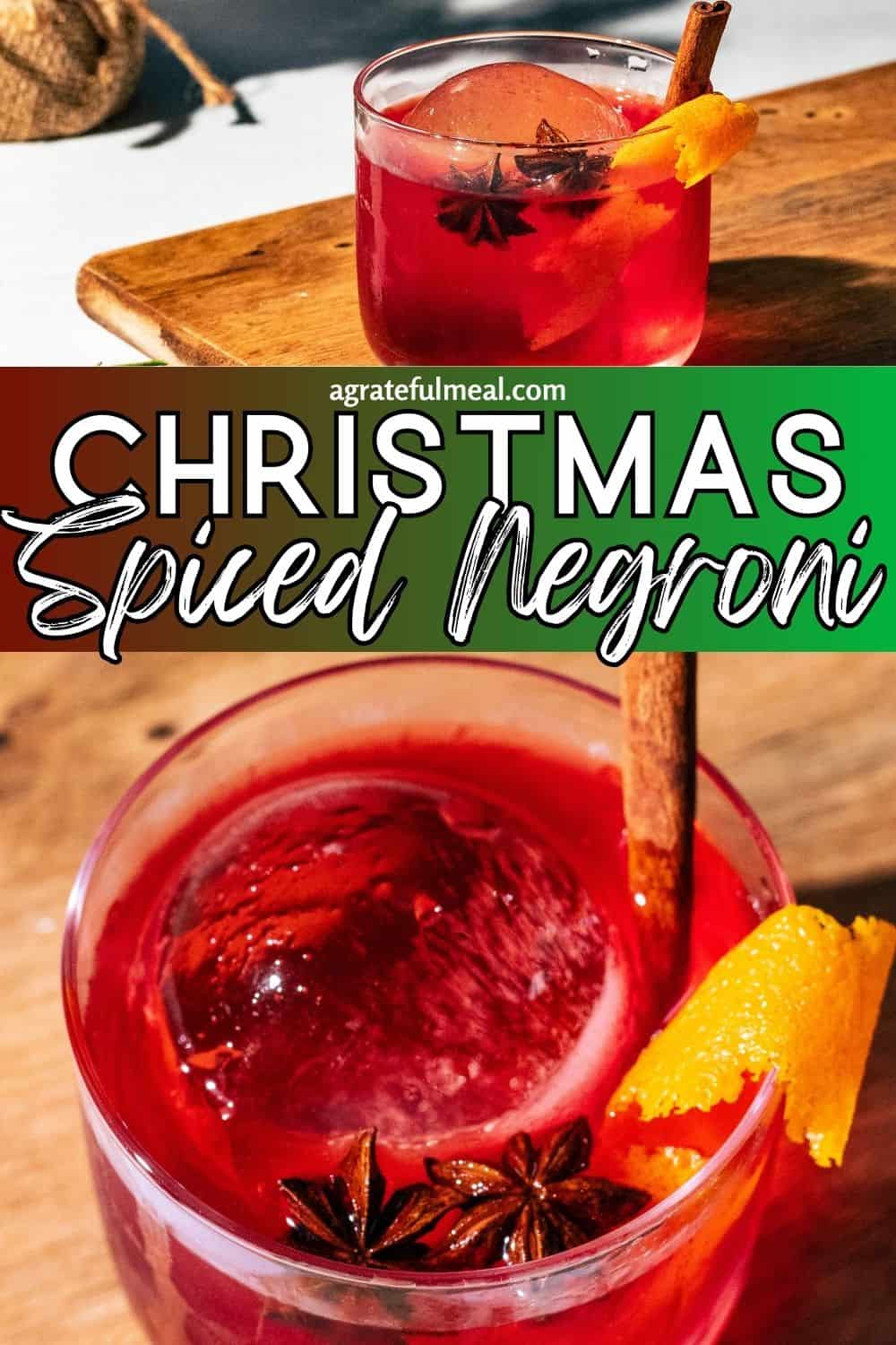 Winter Spiced Negroni Cocktail - A Grateful Meal