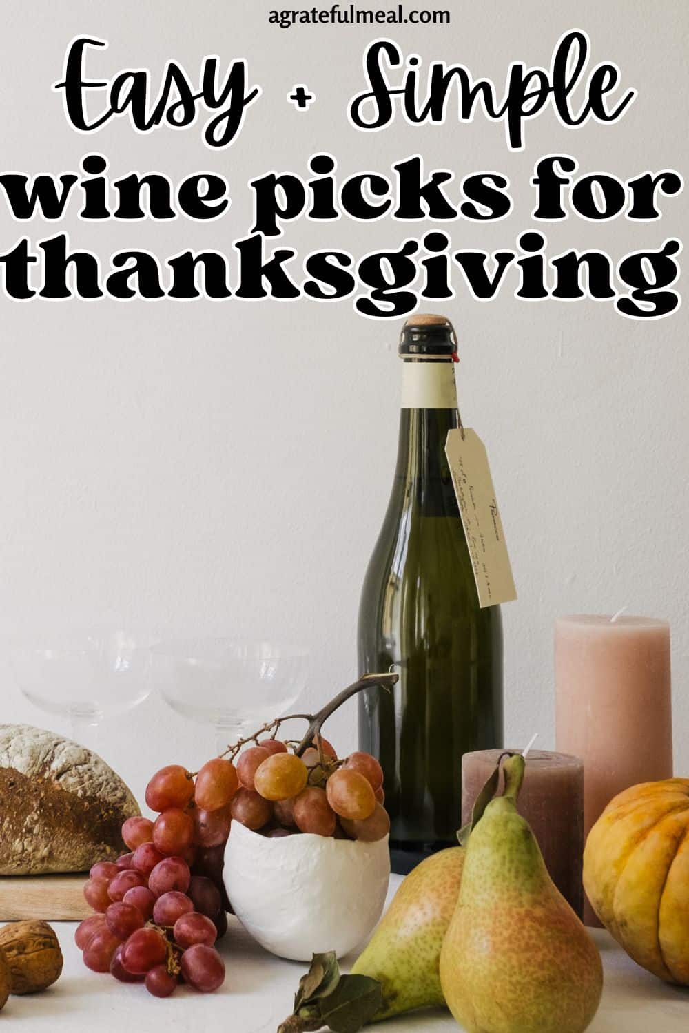 Best Wines for Thanksgiving - A Grateful Meal