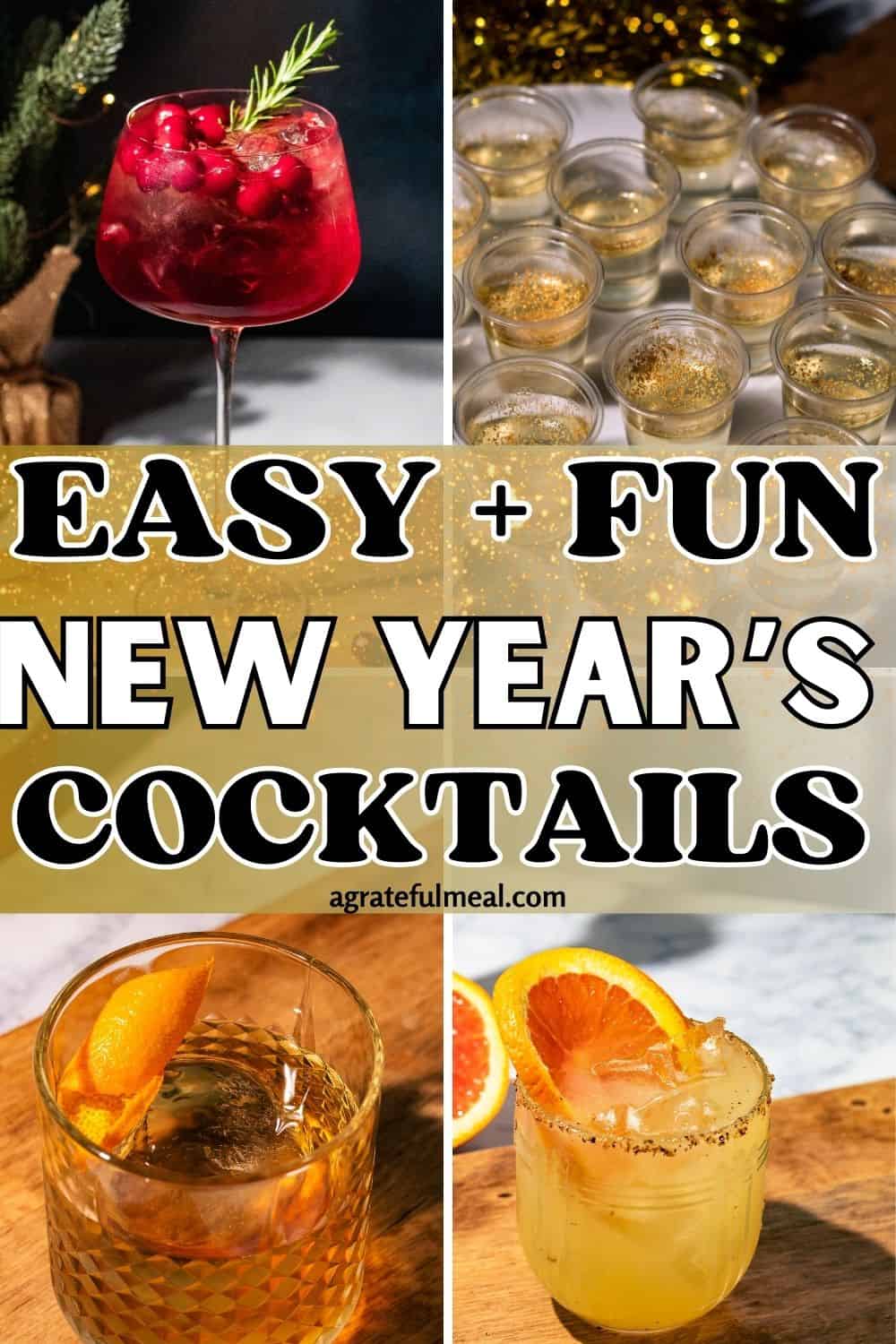 17 New Year's Eve Cocktails to Ring in 2025 - A Grateful Meal