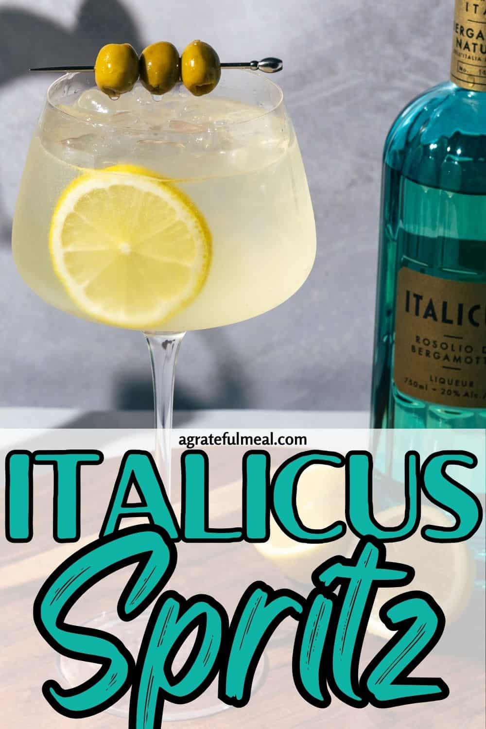 Italicus Spritz Cocktail with Prosecco - A Grateful Meal