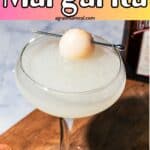 Lychee Margarita Cocktail Recipe - A Grateful Meal