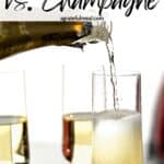 Champagne and Sparkling Wine - What's the Difference? - A Grateful Meal